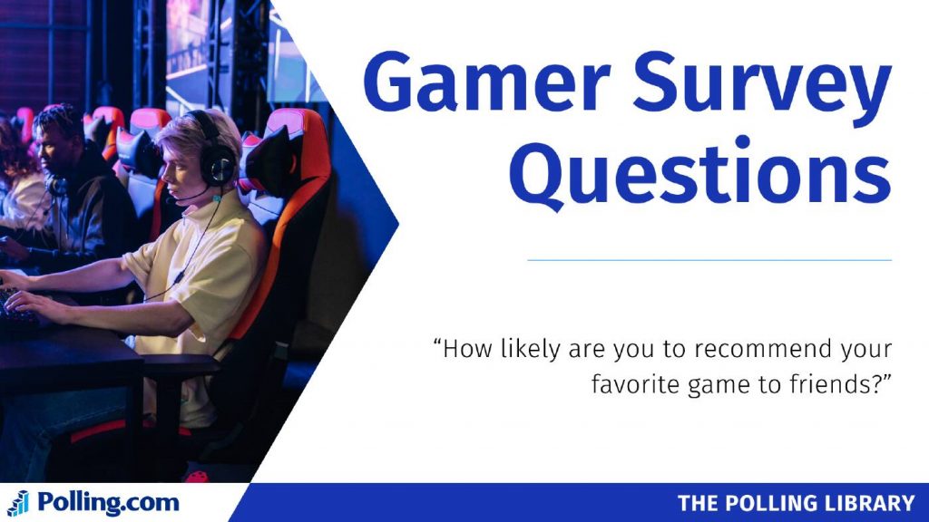 Gaming Survey Questions: 15 Key Questions for Business Insights
