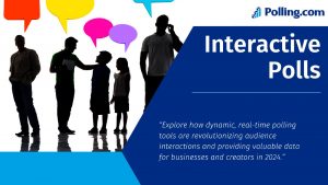 How Interactive Polls Boost Engagement and Insights in 2025
