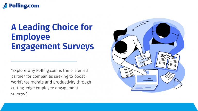 Employee Engagement Surveys: Tools for a Happier Workforce - Polling.com
