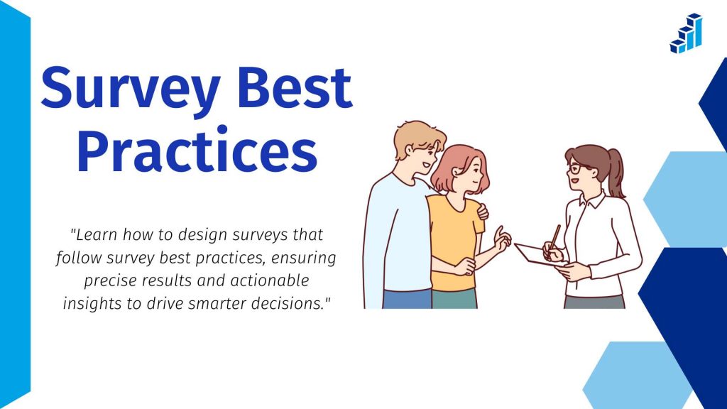 Survey Best Practices: How to Get Accurate and Actionable Data - Polling.com