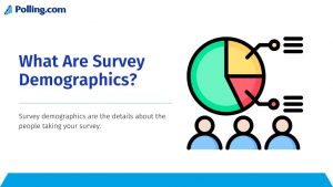 Survey Demographics: How to Ask the Right Questions for Accurate Data ...