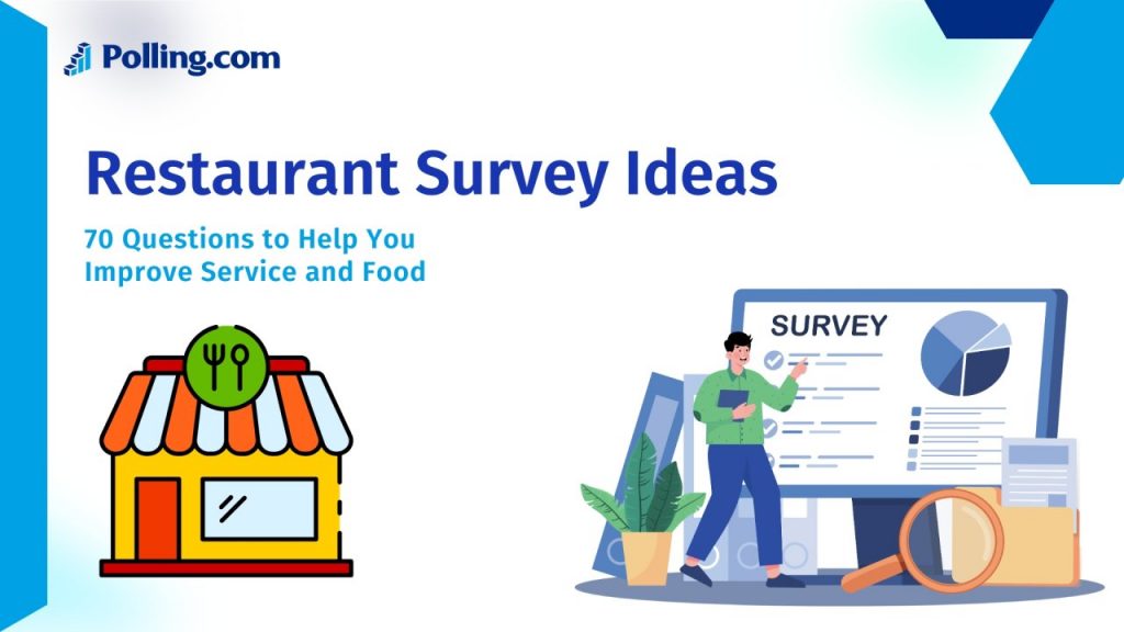 Restaurant Survey Ideas: 70 Questions for Better Service & Food