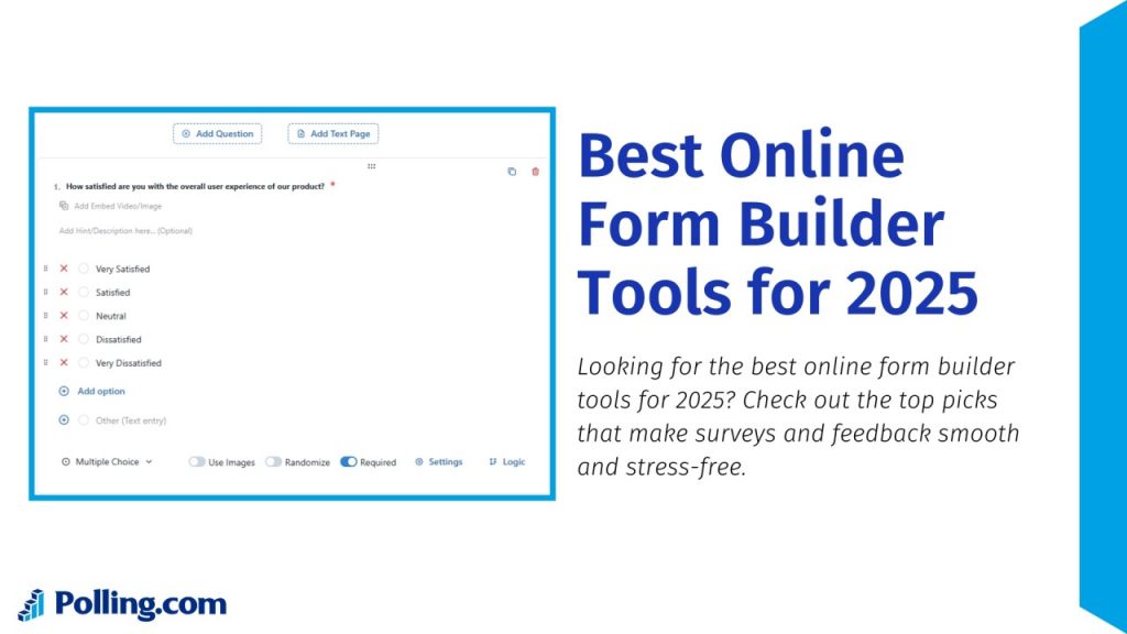 Best Online Form Builder Tools for 2025 - Polling.com