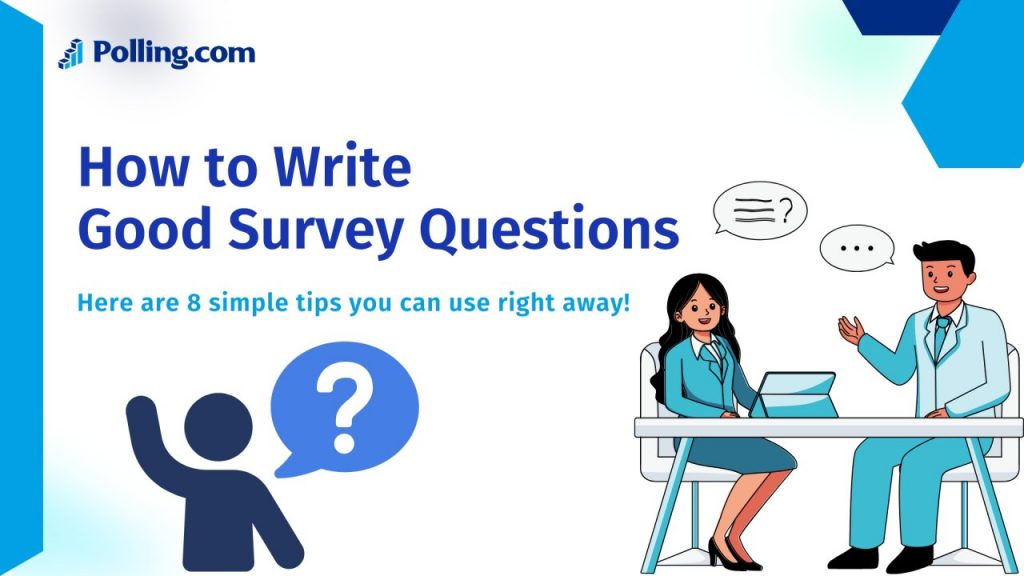 How to Write Good Survey Questions for Free Online Survey Tools ...